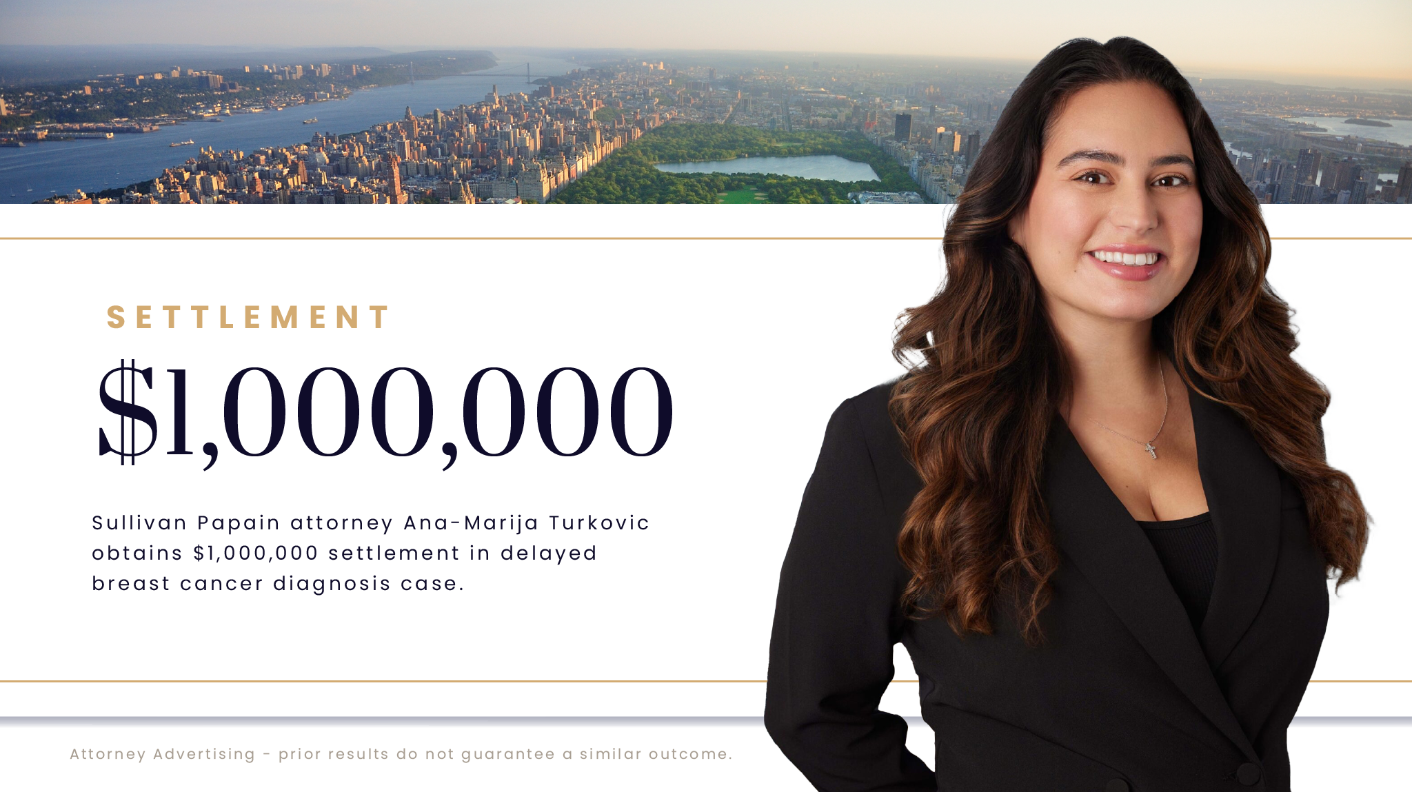 Sullivan Papain Attorney Ana-Marija Turkovic Obtains $1,000,000 ...